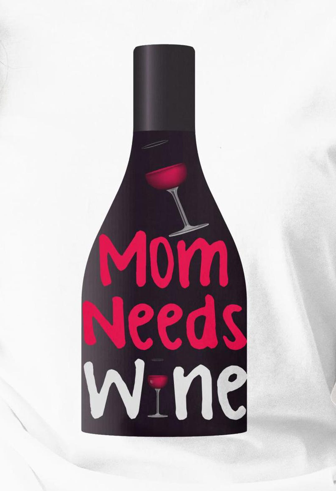 Mom Needs Wine Png Svg - Etsy