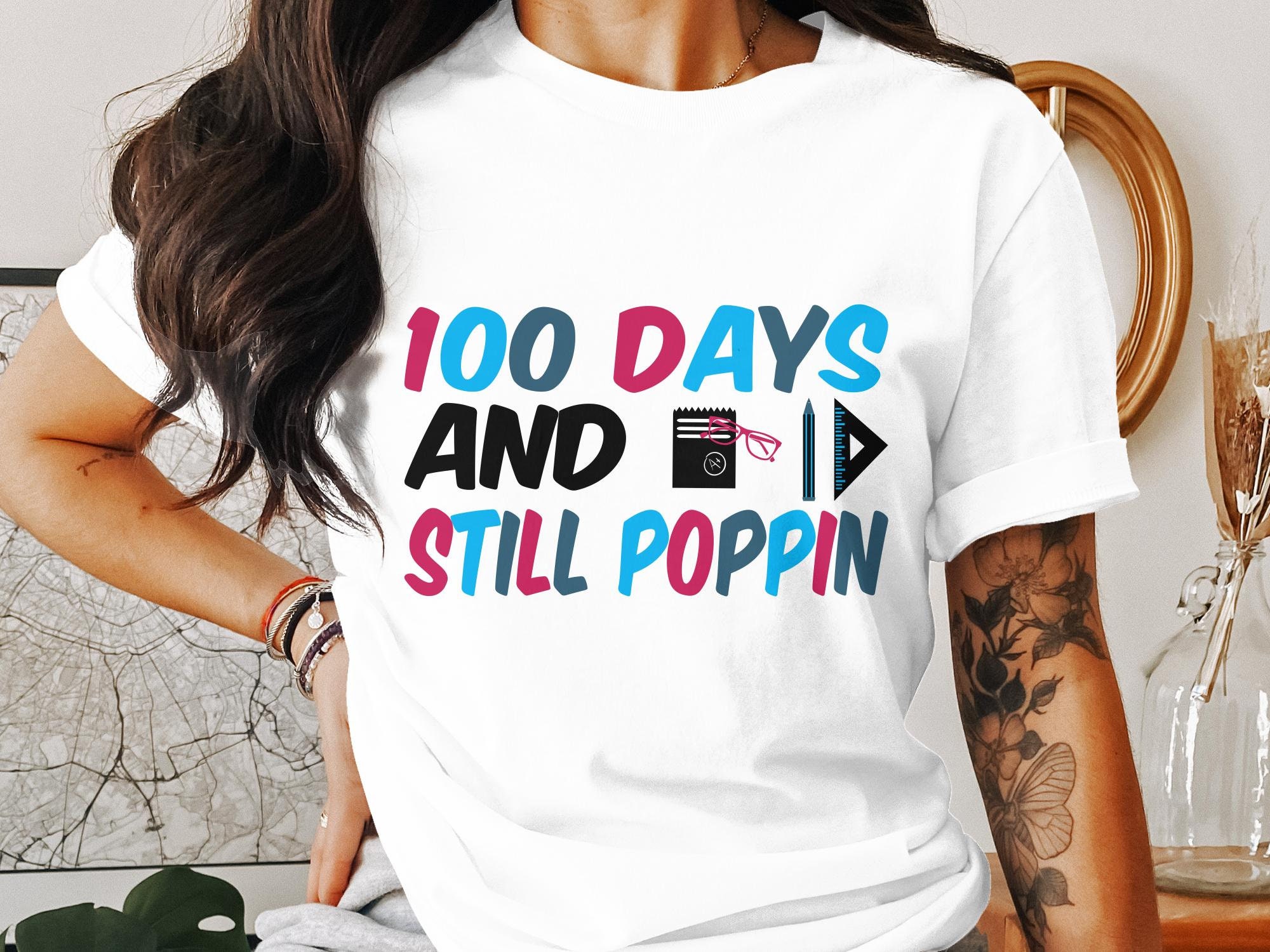 100 Days and Still Poppin Png Svg - Etsy