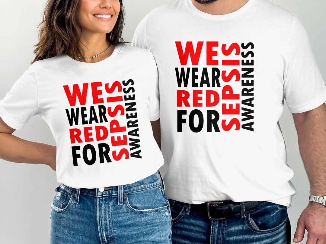 We Wear Red for Sepsis Awareness Svg Png - Etsy