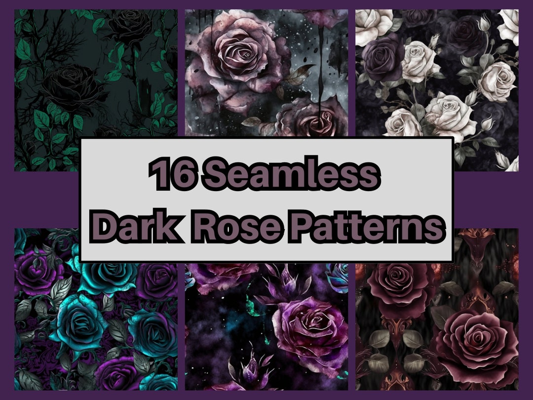 Dark Black Roses Seamless Digital Pattern, Bundle, Floral Depictions, Gothic, Repeat Pattern ...