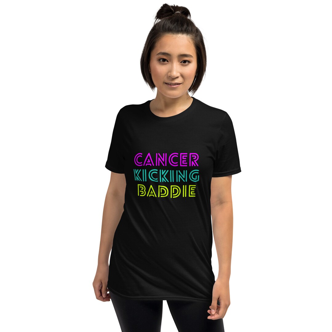 Cancer Kicking Baddie Shirt Cancer Survivor Shirt Cancer - Etsy
