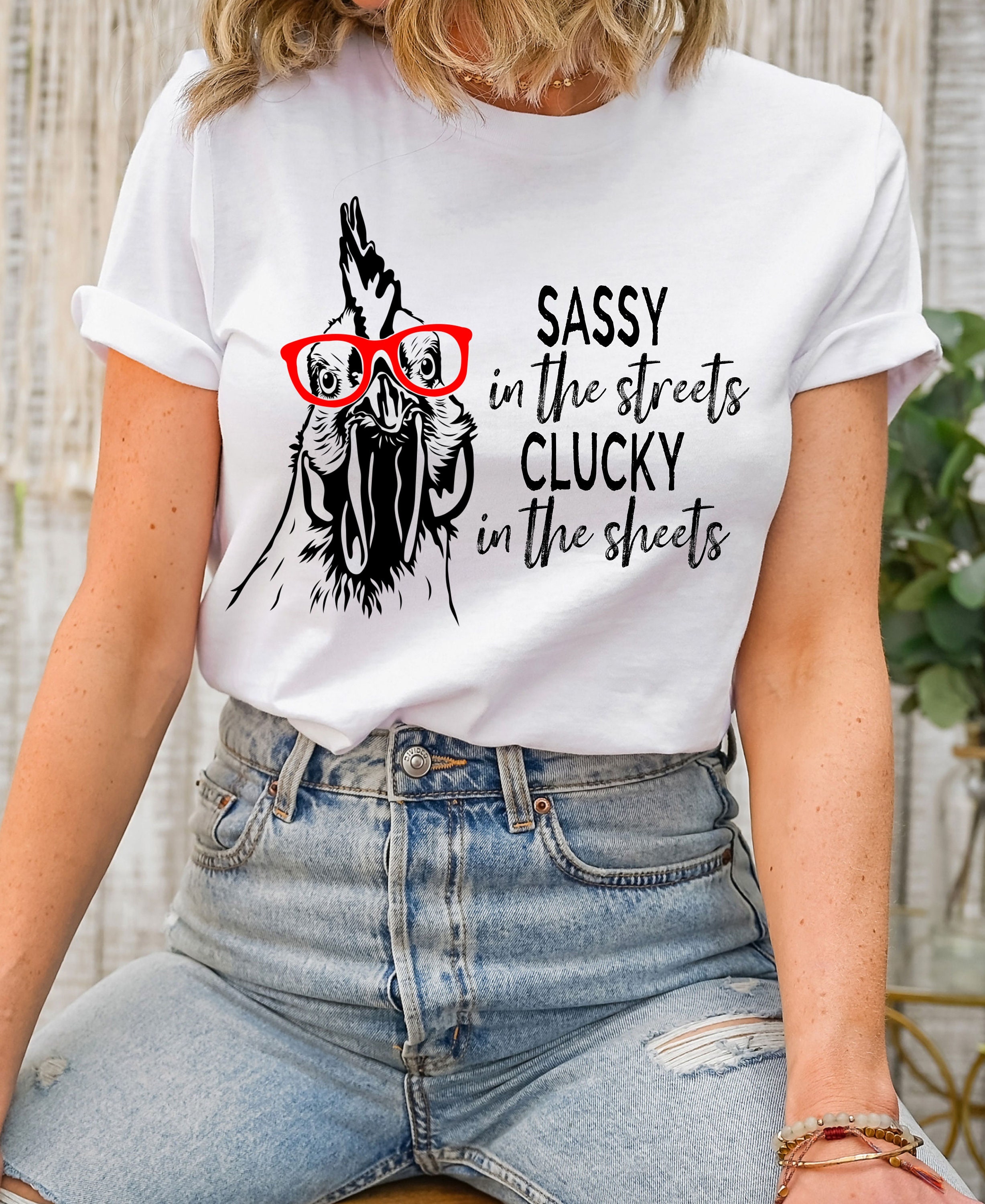 Funny Chicken Quote PNG Sassy Clucky Chicken Design Funny - Etsy