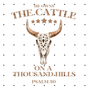 The Cattle Psalm 50 PNG, Faith PNG, Jesus PNG, Christian Scripture ...