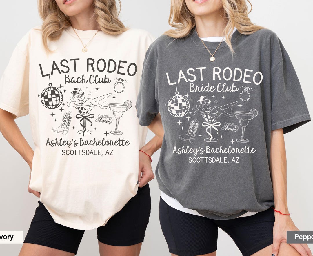 Last Rodeo Bachelorette PNG, Cowgirl Bride Party Shirt, Western Bach ...