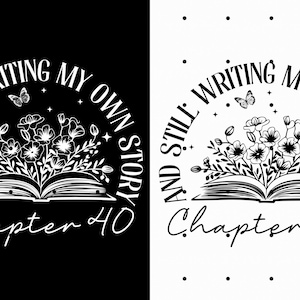 Chapter 40 Birthday Png, 40th Birthday Png, Book Lover Gift, 40th ...