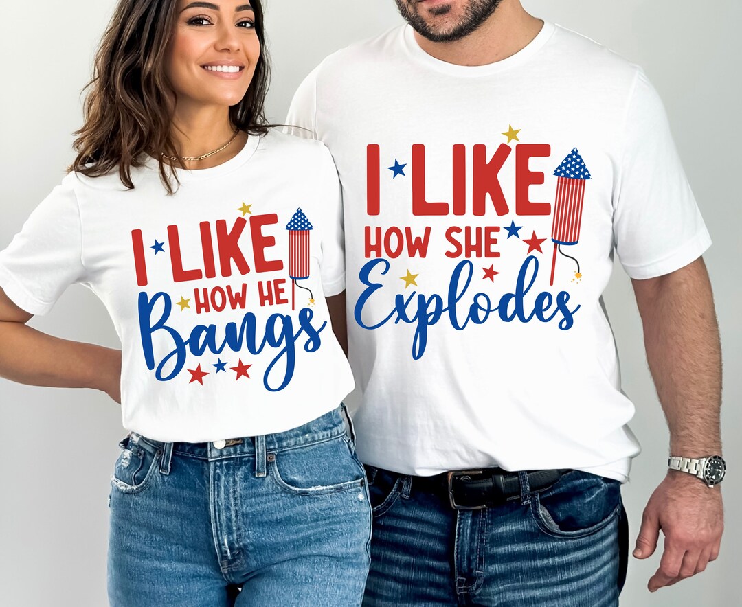 4th of July Couple PNG, I Like How He Bangs, His and Hers, July 4th ...