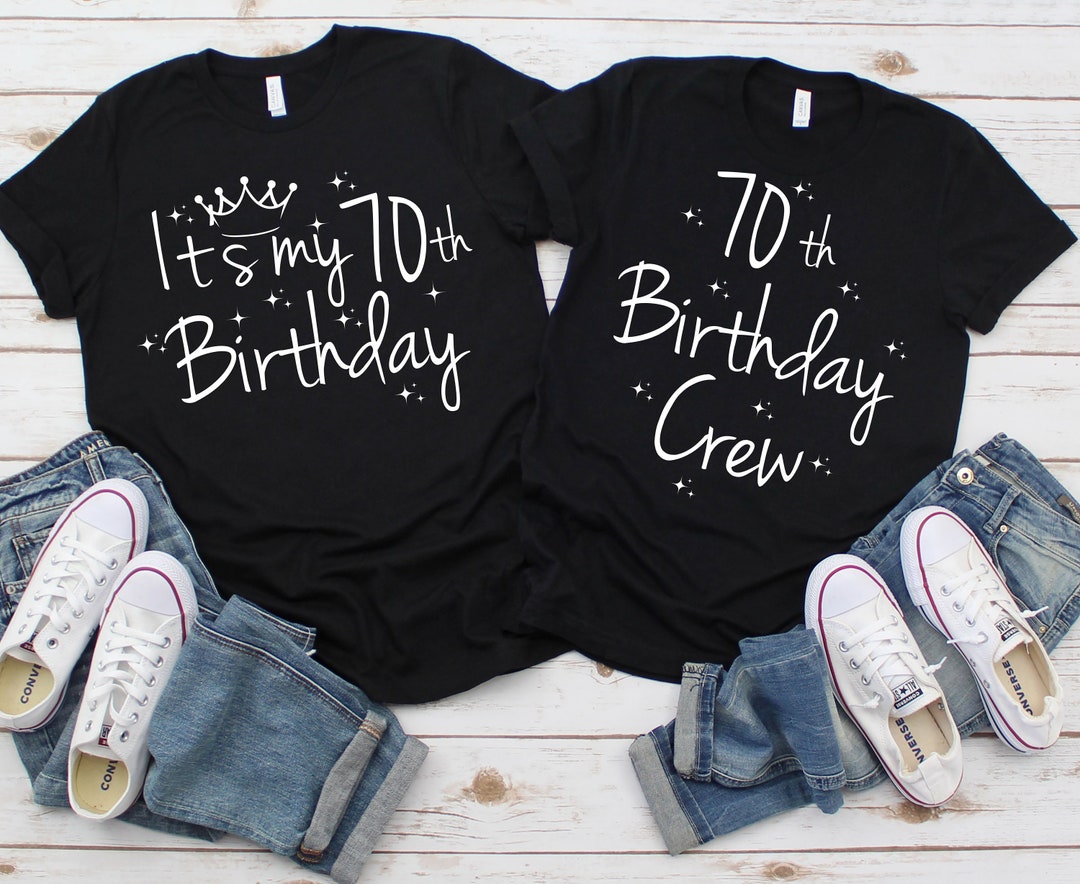 70th Birthday Crew PNG, DIY Matching Party Shirts (digital Download) - Etsy
