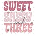 Birthday Png, 3rd Birthday Png, Sweet Sassy and Three Kids Birthday Png ...