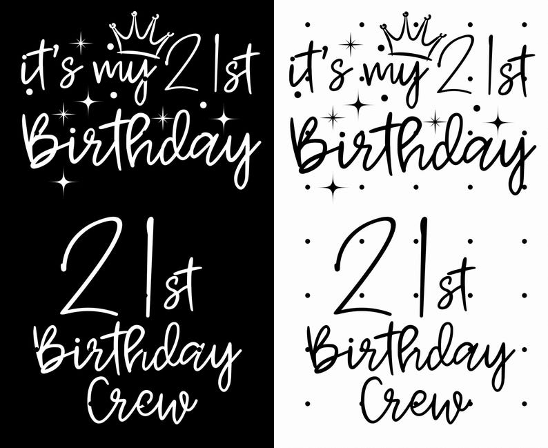 21st Birthday Crew Png, It's My 21st Birthday Png, Matching Birthday ...
