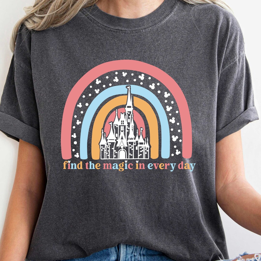 Disney Find the Magic in Every Day T-shirt, Family Trip Rainbow Tee ...