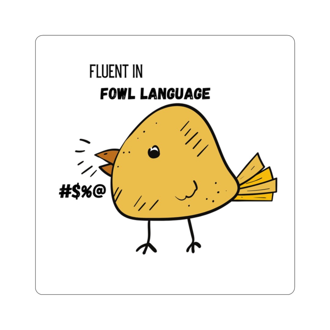 Fowl Language Chicken Sticker Decal - Etsy