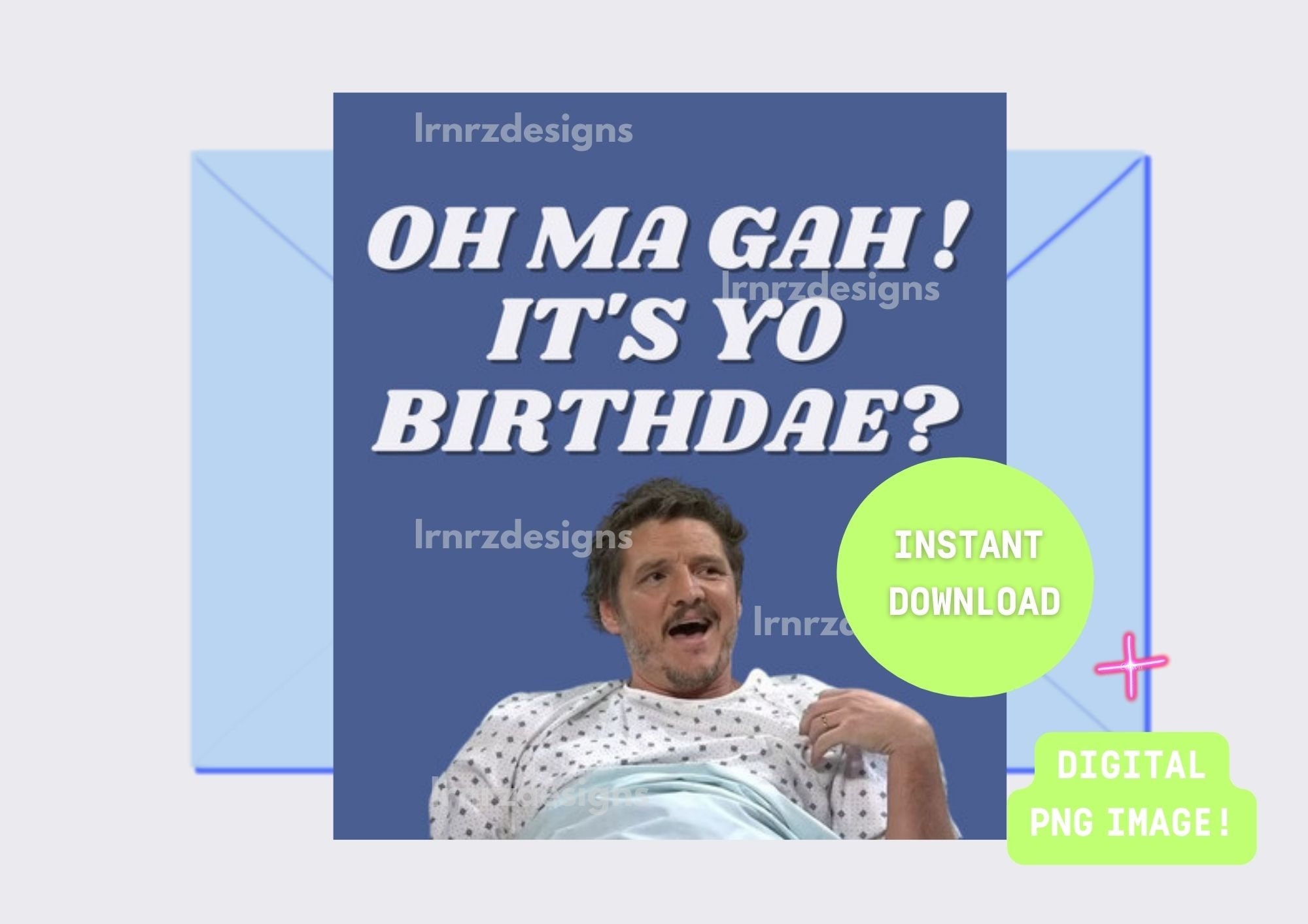Pedro Pascal Birthday Card SNL Hospital Sketch Themed Card OMG Birthday ...