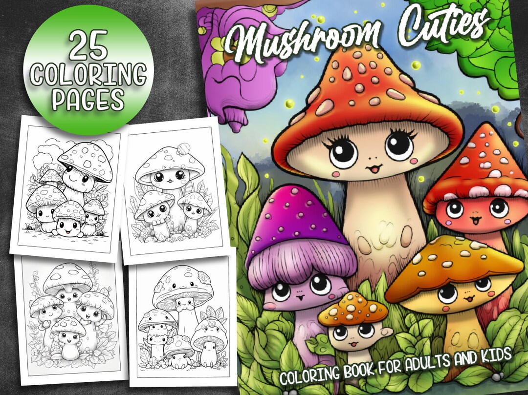25 Pages Mushroom Cuties Coloring Book - Adorable Adult Coloring Pages ...