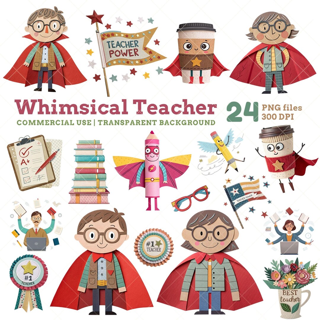 Whimsical Teacher Clipart, Fun Superhero Teacher Pngs, Coffee ...