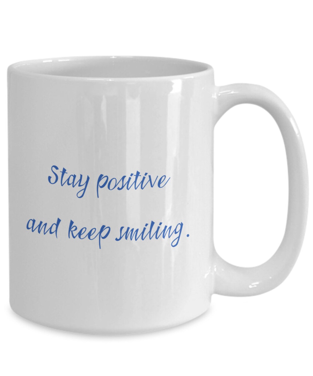 Stay Positive and Keep Smiling Mug, Festive Christmas Mug, Positive ...
