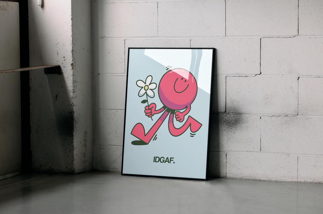 Poster for Bedroom "idgaf" Posters Art Poster Wall Art Cool Print Cool ...