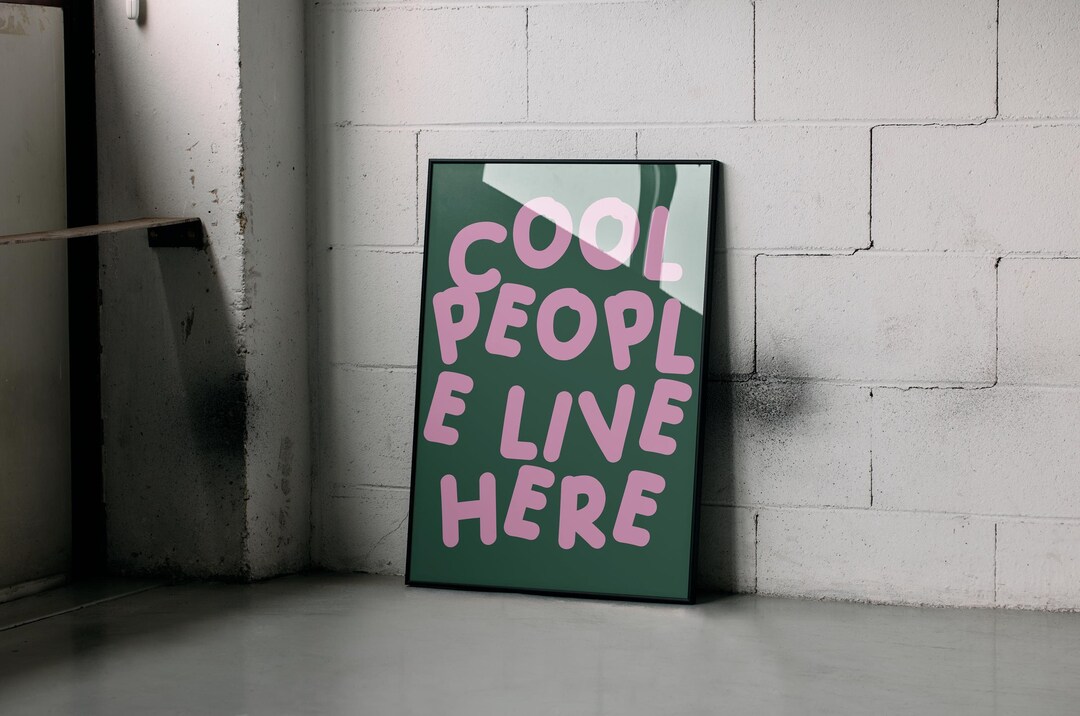 Cool People Live Here Poster for Bedroom Print Poster Art Poster Wall ...