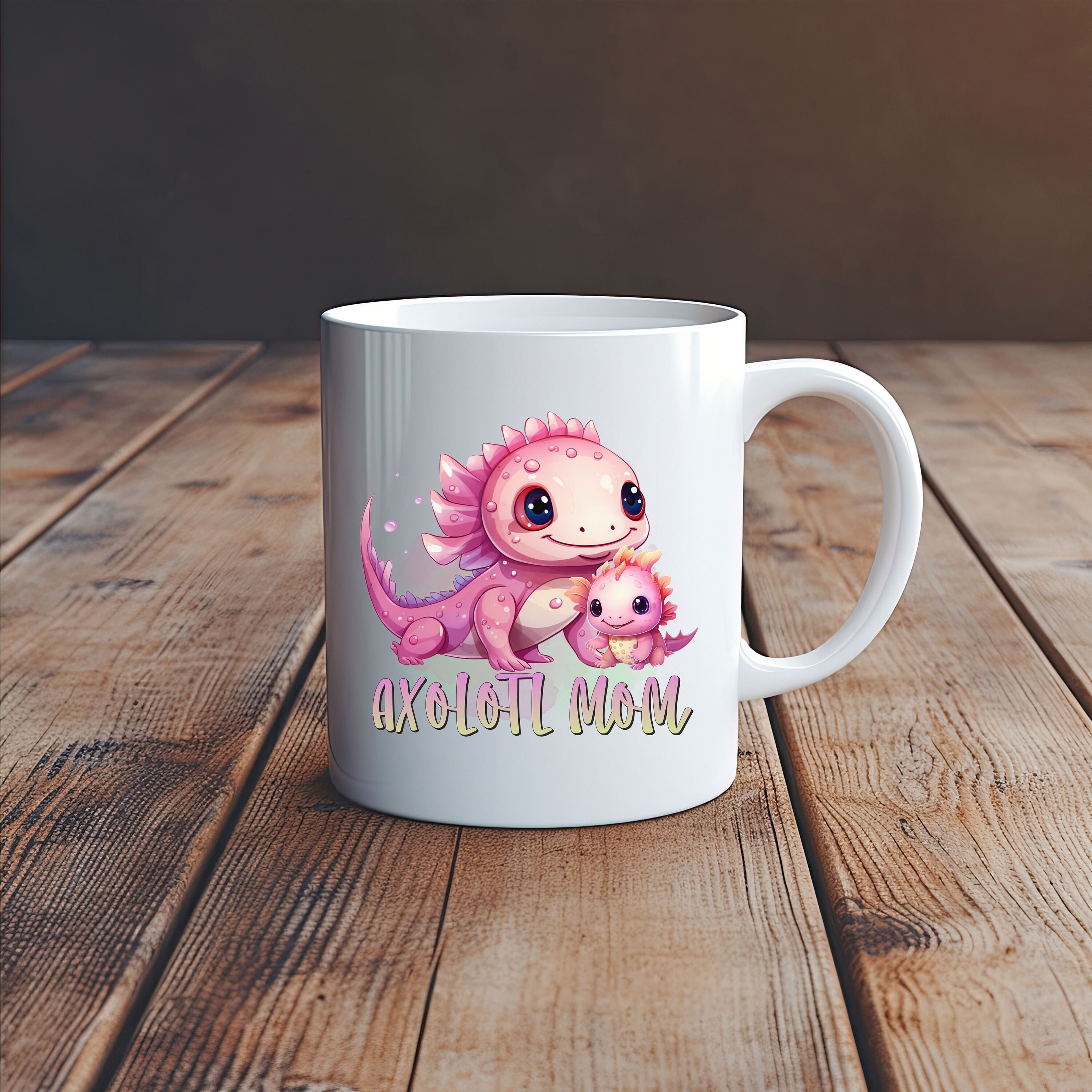 Axolotl Mom Coffee Mug, Gift for Axolotl Lover, Funny Axolotl Coffee ...