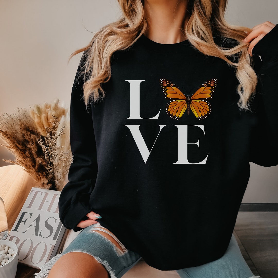 Monarch Sweatshirt, Monarch Love Sweatshirt, Gift for Monarch Lover ...