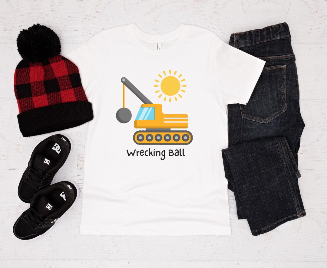 Wrecking Ball, Kids Shirt, Boy Shirt, Girl Shirt, Construction Shirt ...