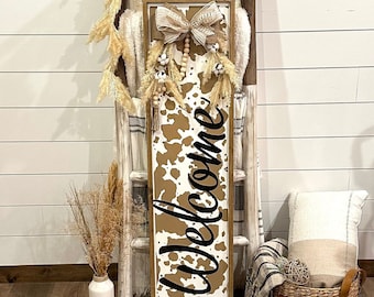 Cow Print Porch Leaner Tall Leaning Porch Sign Farmhouse Decor Welcome ...
