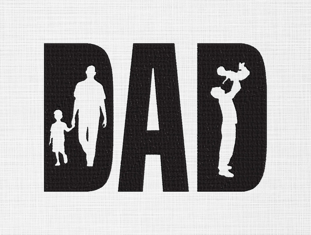 Dad Embroidery Design Father's Day Silhouette Embroidery Design Dad ...