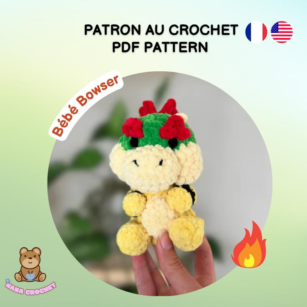 Bowser Plush Pattern US and FR | Amigurumi Bowser | Bowser Crochet ...