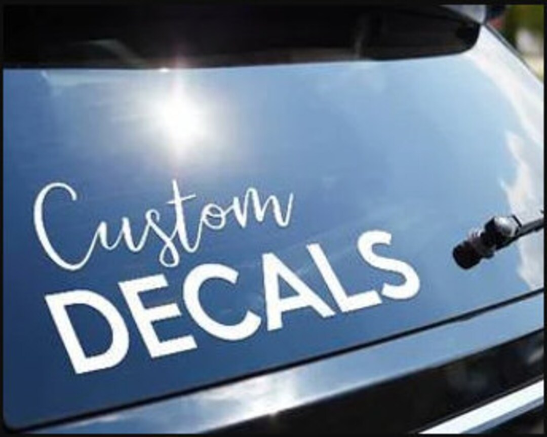 Custom Vinyl Decals -turn Any Text Into a Custom Decal for Car, Laptop ...
