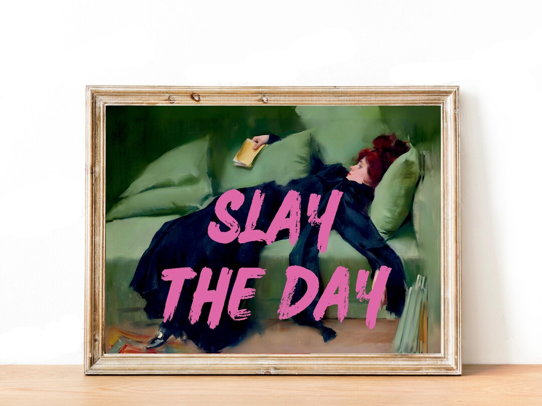 Slay the Day Wall Art Altered Art Print Dopamine Decor Print Pink ...