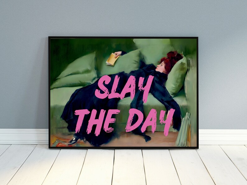 Slay the Day Print Altered Art Printable Pink Graffiti Poster Girly Pop ...