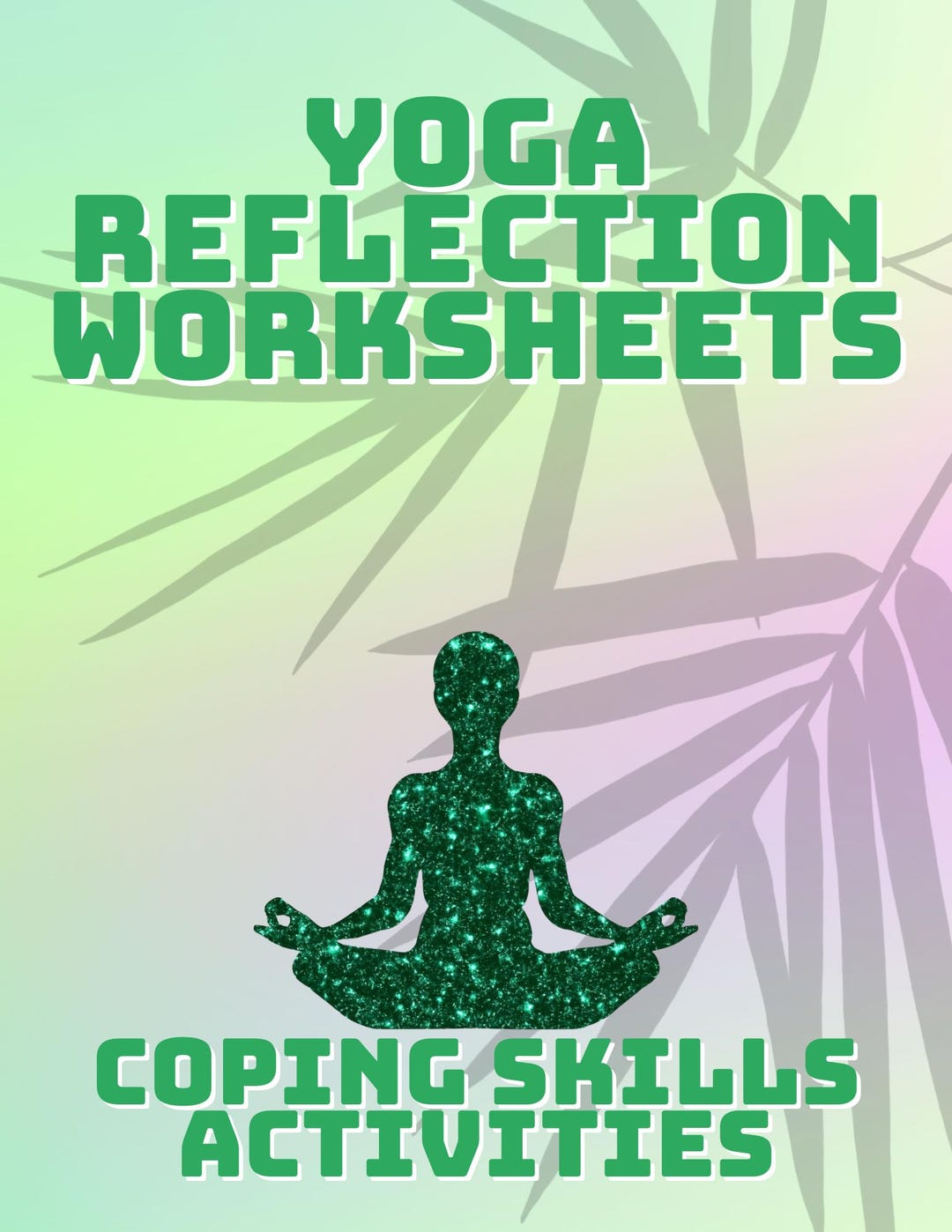 Yoga Reflection Worksheets - Coping Skills and Self Care Activity ...