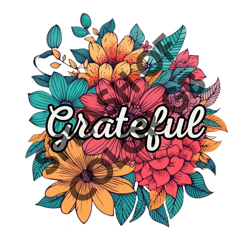 Grateful PNG, Floral PNG, Flower Design, Grateful Design, Transparent Background, Digital ...
