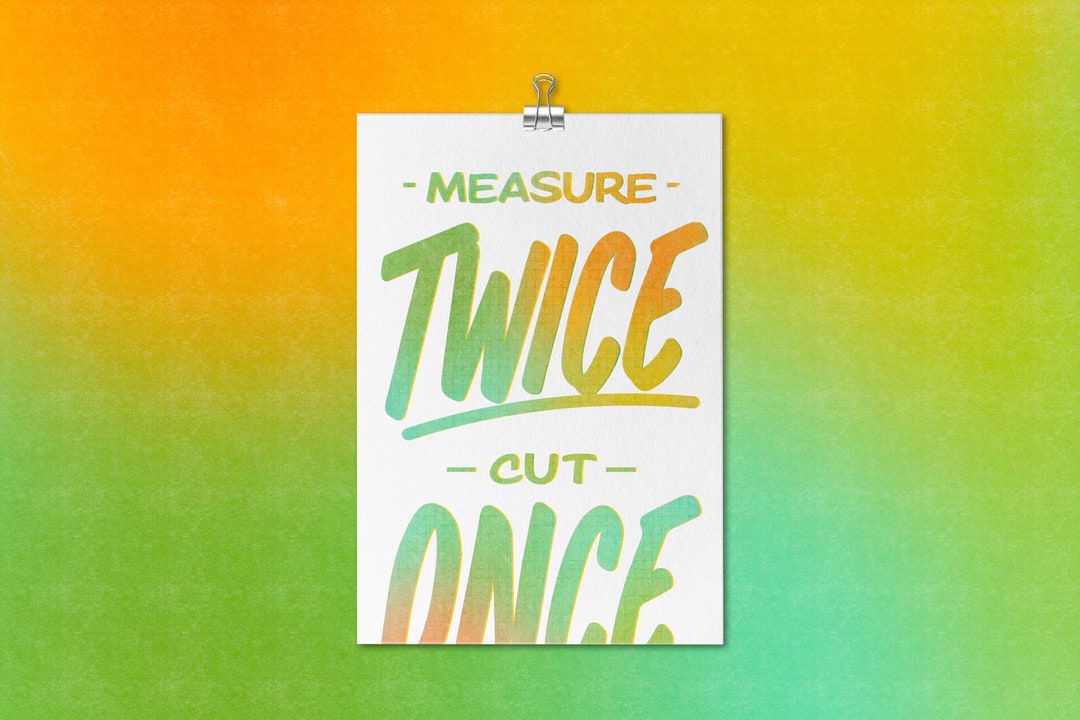 Measure Twice Cut Once Typography Risograph Print, Risograph Poster ...