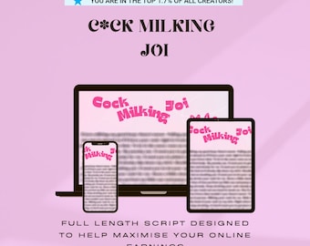 C*ck Milking JOI Script | Femdom Script | Addicted Loser Script | PPV Script | Onlyfans Content ...