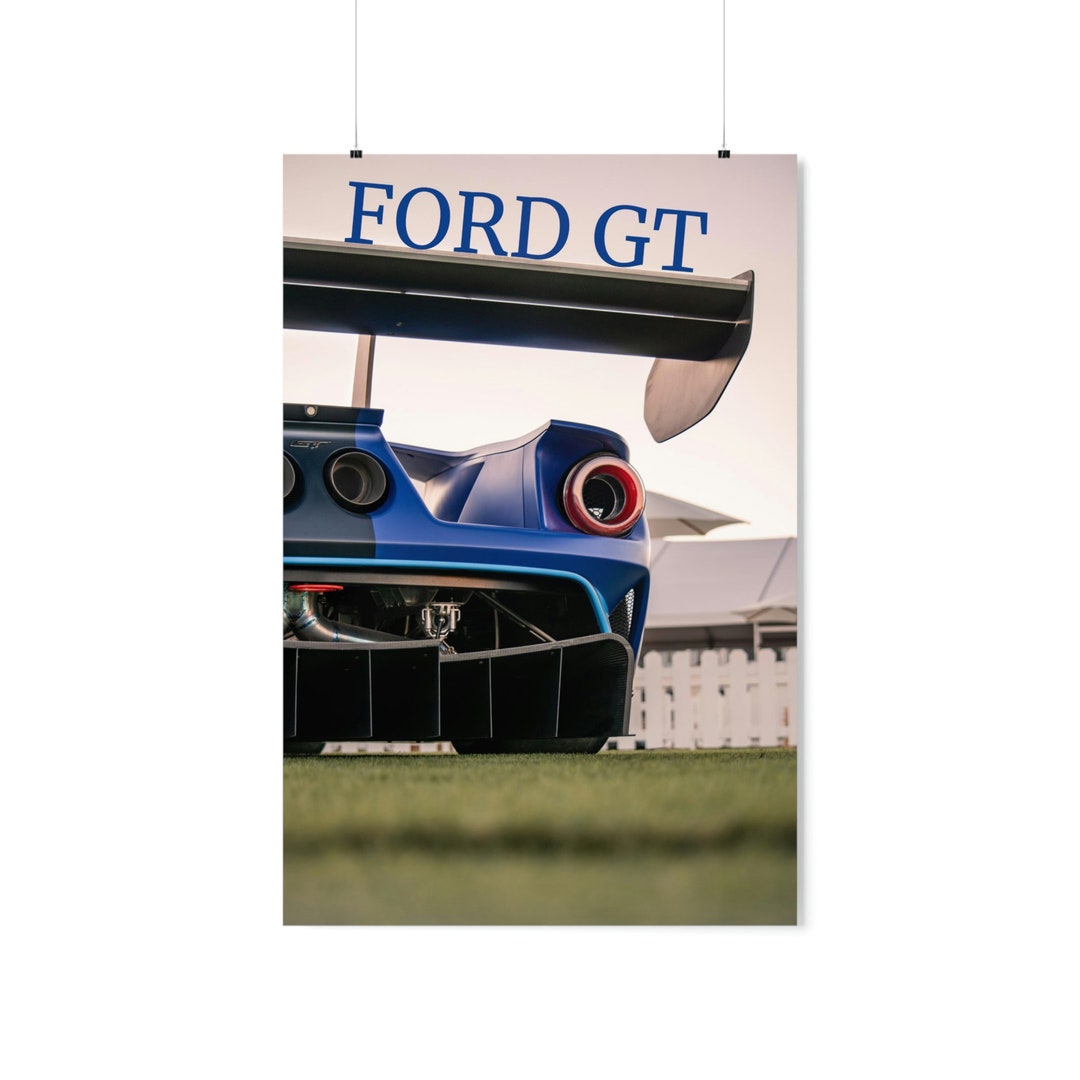 Ford GT Premium Matte Vertical Poster, Race Car, Super Car, Racing, GTE ...