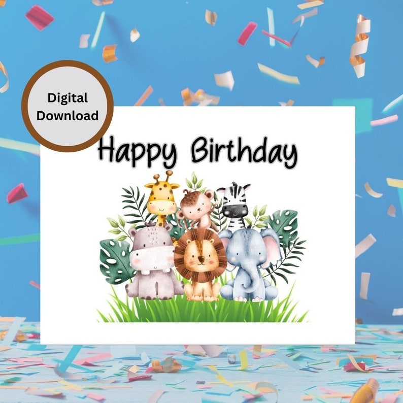 Printable Safari Animal Happy Birthday Card,happy Birthday Cards for ...