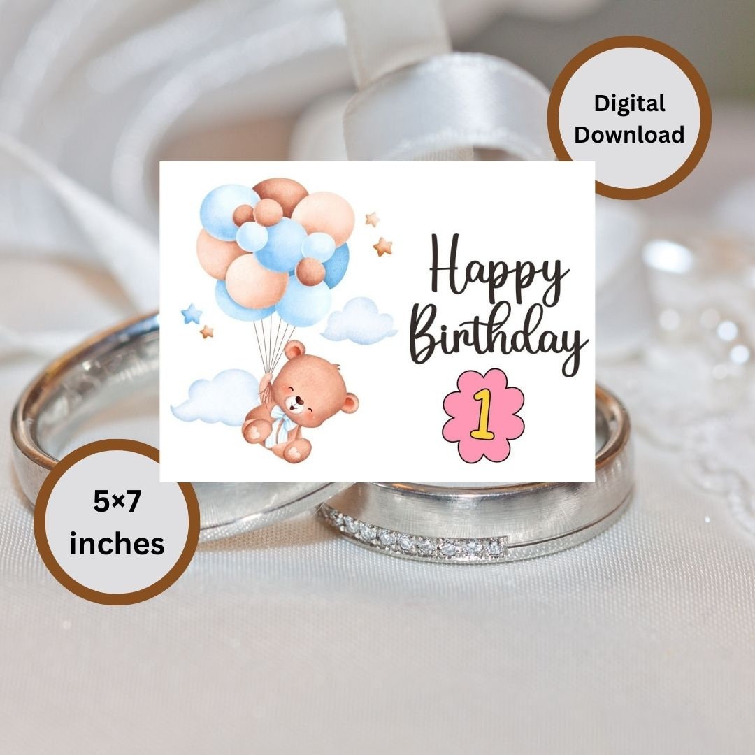 Printable Teady Bear Holding Balloons Happy Birthday Card ,happy First ...