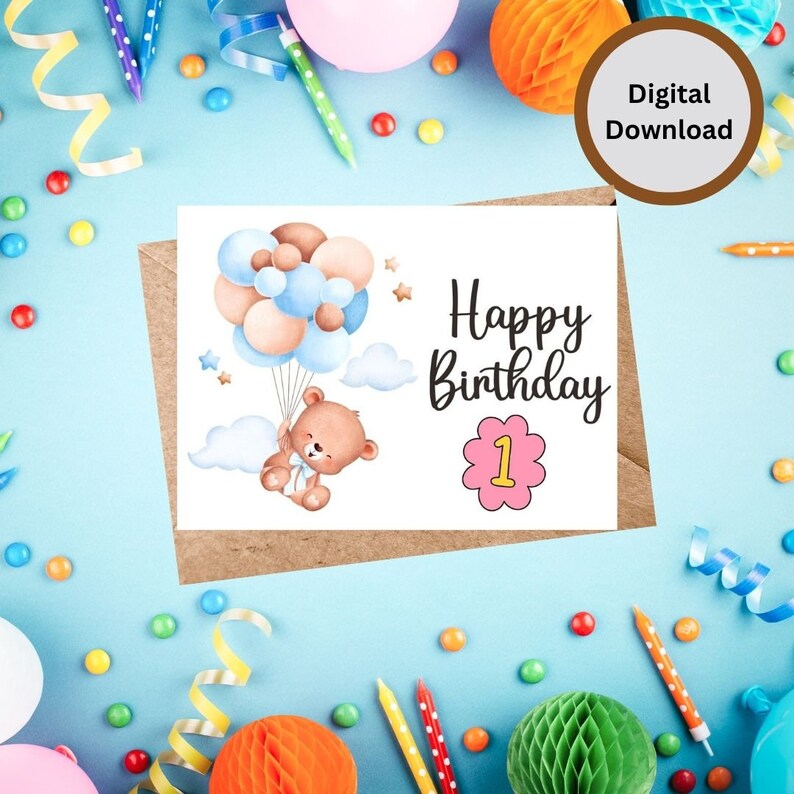 Printable Teady Bear Holding Balloons Happy Birthday Card ,happy First ...