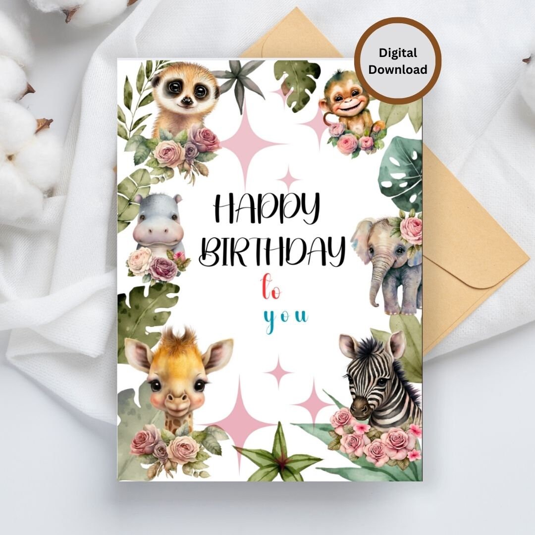 Printable Animal Safari Birthday Cards,jungle Animals Birthday Card ...