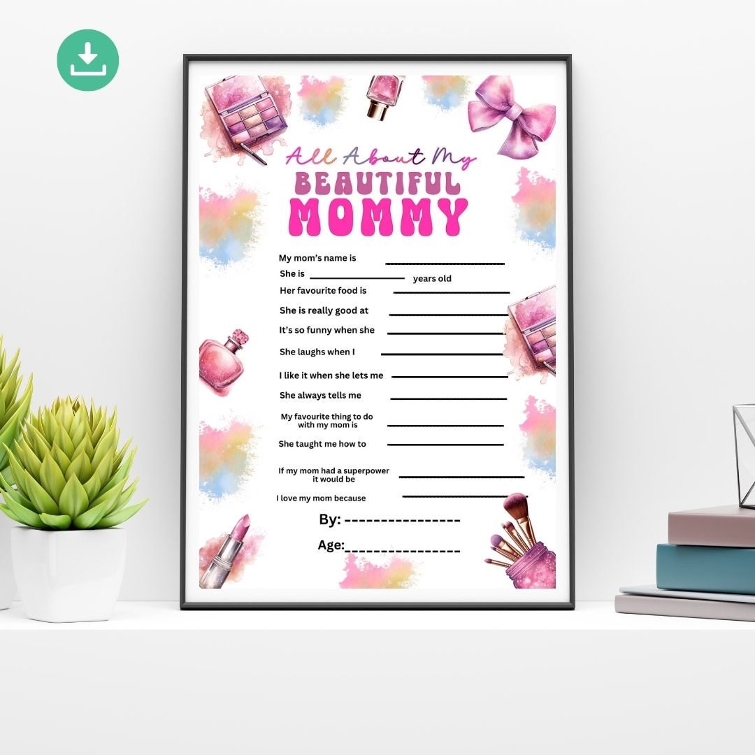All About My Beautiful Mom Printable Fill in Template,mothers Day Gift ...