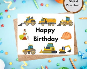 Printable Boy Construction Happy Birthday Card,dumper Truck,excavator ...