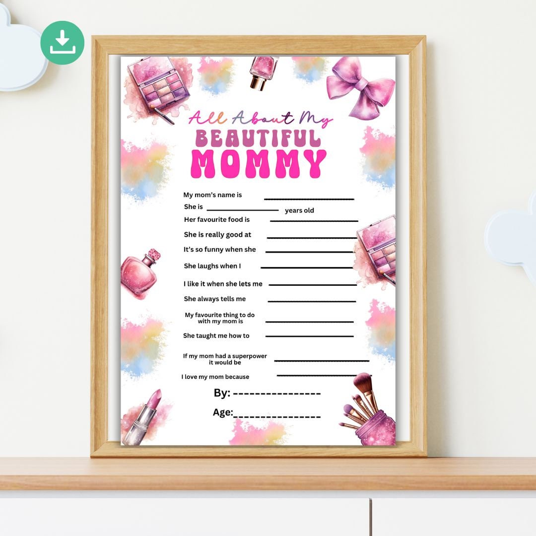 All About My Beautiful Mom Printable Fill in Template,mothers Day Gift ...