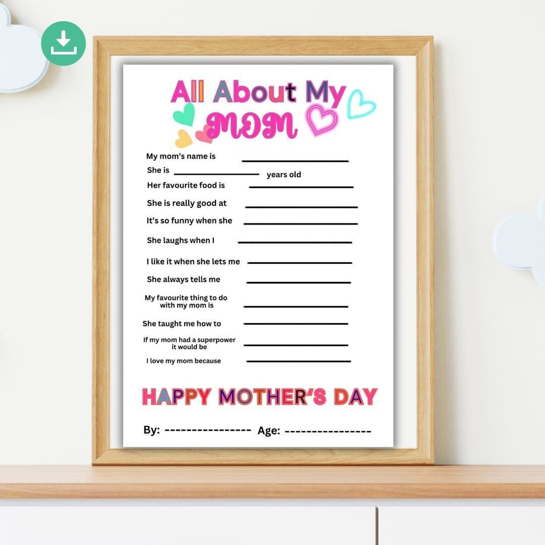 All About My Mom Printable: Mother's Day Fill-in Template (PDF) - Etsy