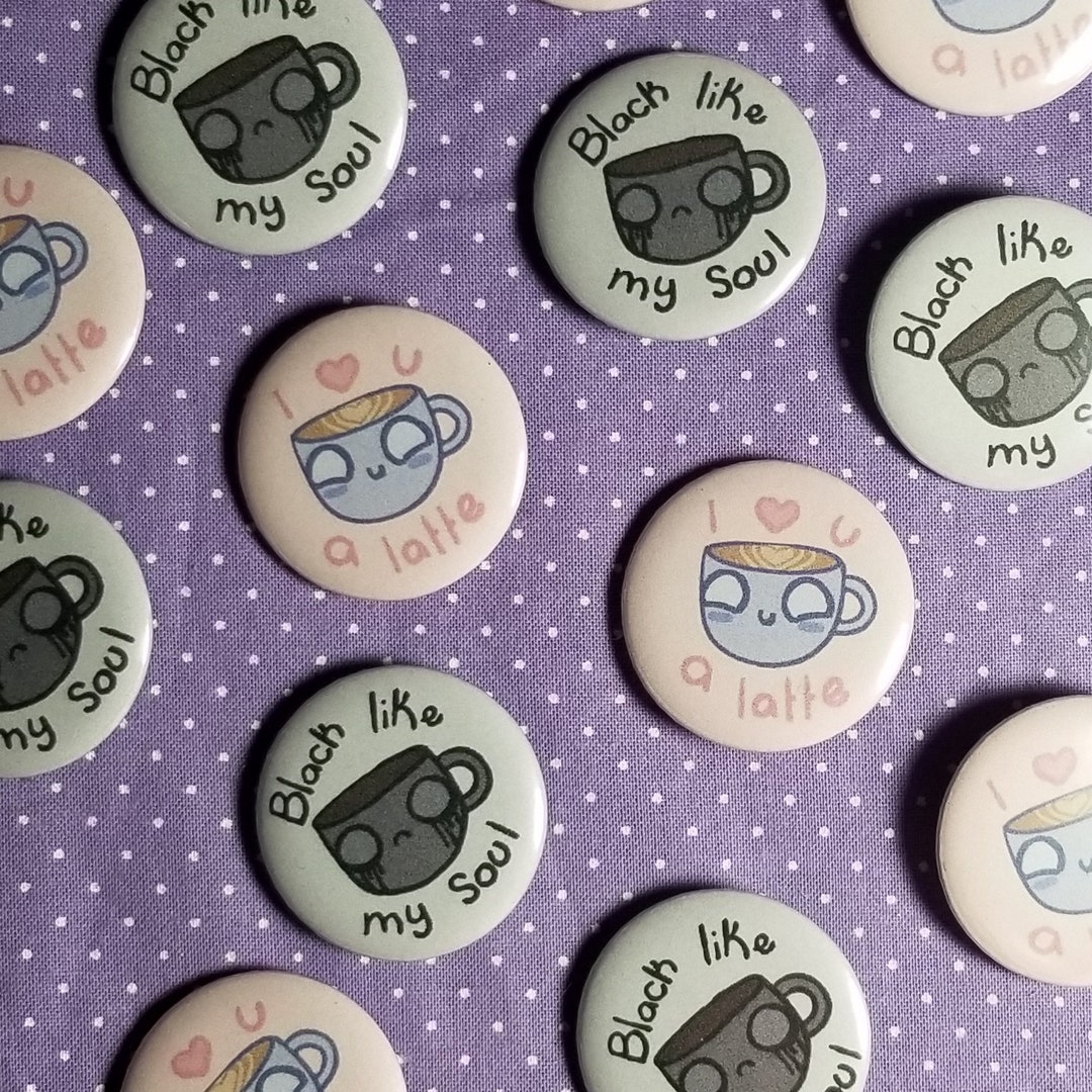 Coffee Pun Themed Pins Buttons Badges Latte Black Coffee Cute Funny - Etsy