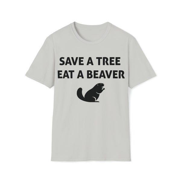 Save a Tree Eat a Beaver - Etsy
