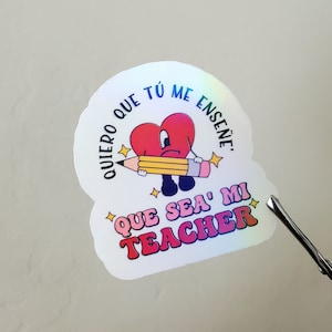 Bad Bunny Teacher Sticker, Bad Bunny Maestra Sticker, Quiero Que Tu Me ...