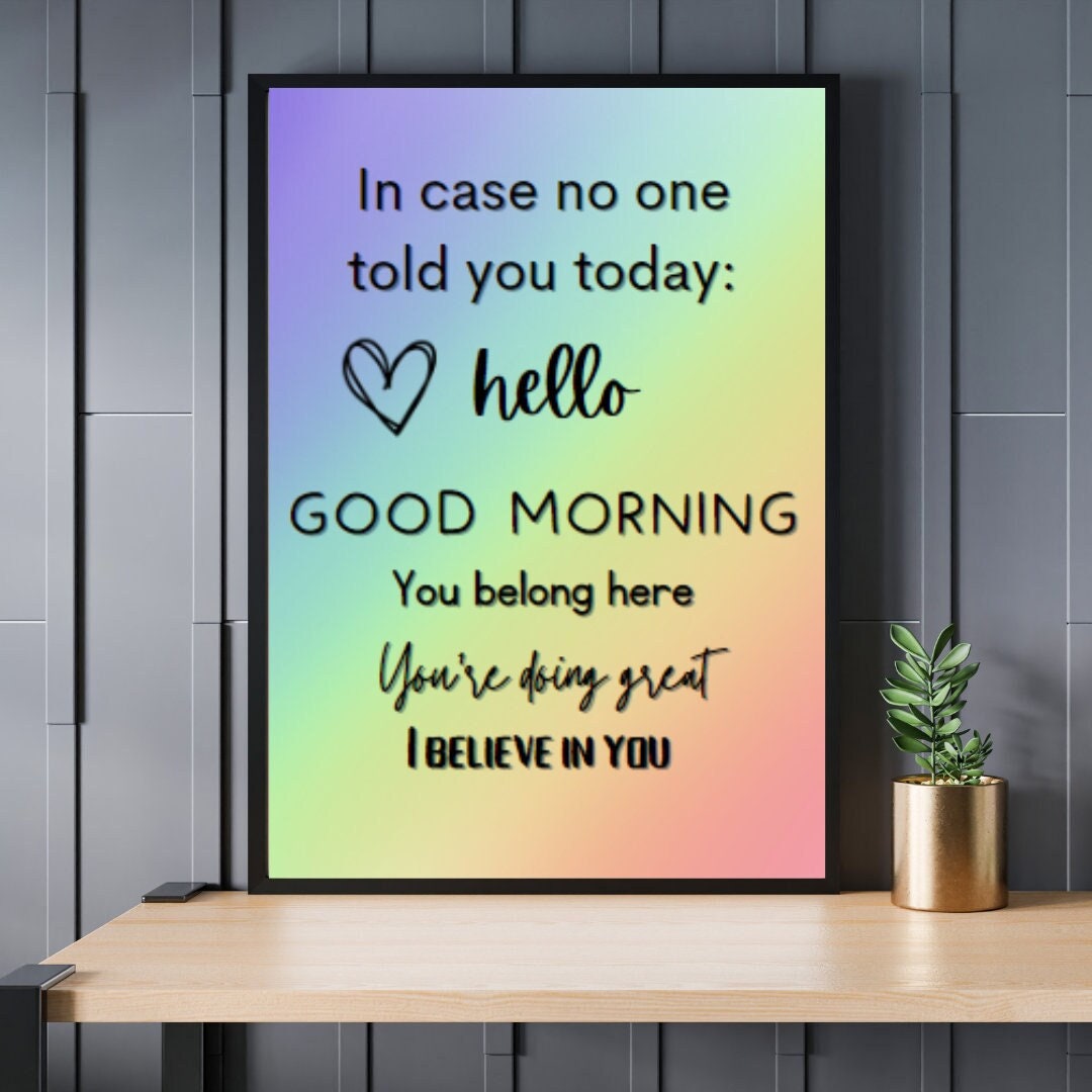 In Case No One Told You Sign, Inspiration Wall Art, Classroom Poster ...