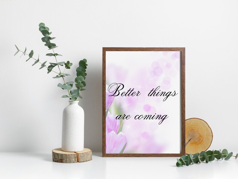 Better Days Are Coming Wall Art,better Days Are Coming, Positivity Art ...