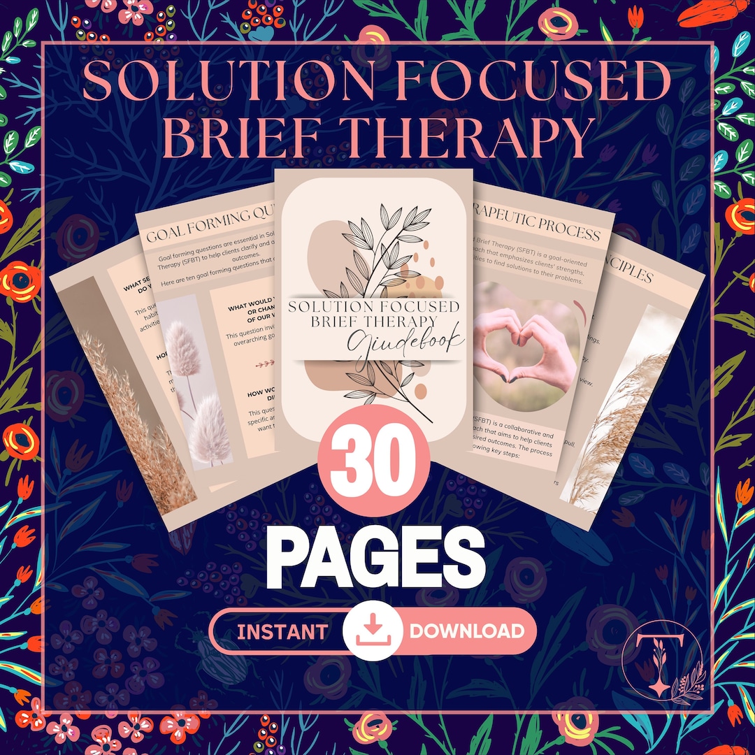 Solution Focused Brief Therapy Guide, Cheat Sheet for Therapists and ...