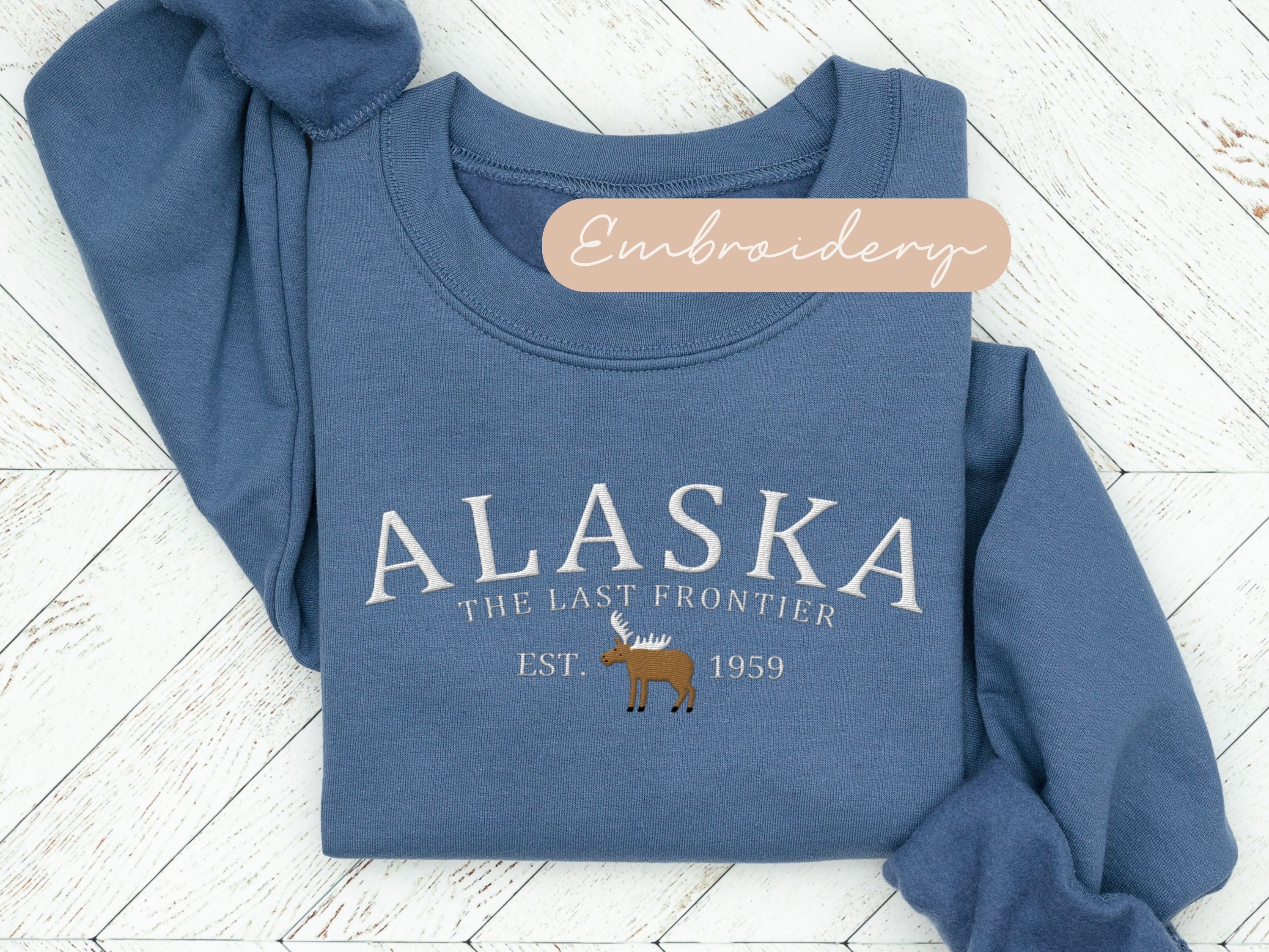 Embroidered Alaska Sweatshirt, Alaska Last Frontier Crewneck, Cute ...